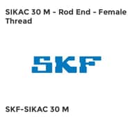 Shop SKF SIKAC 30 M - Rod End - Female Thread - miscellaneous | Zoro UK Business Supplies