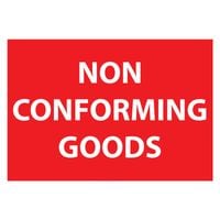 Shop Fabufacture Quality Control Sign - NON CONFORMING GOODS Floor Sign ...