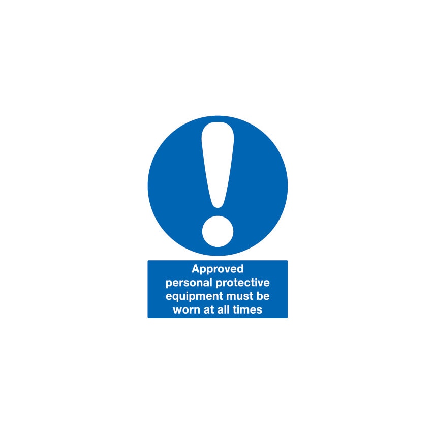 Sitesafe Approved Personal Protective Clothing Must Be Worn Vinyl Sign ...