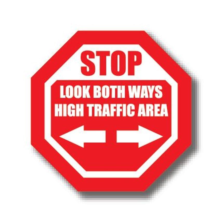 Shop Durastripe Octagone Sign - Stop Look Both Ways High Traffic Area ...