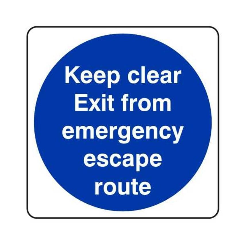 Shop Lasting Impressions Keep Clear - Exit From Emergency Escape Route ...