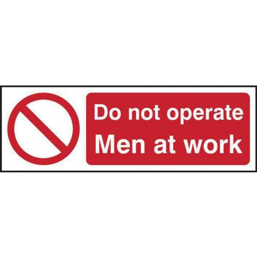 Shop Slingsby Do Not Operate Men At Work Sign 422862 - Temperature ...